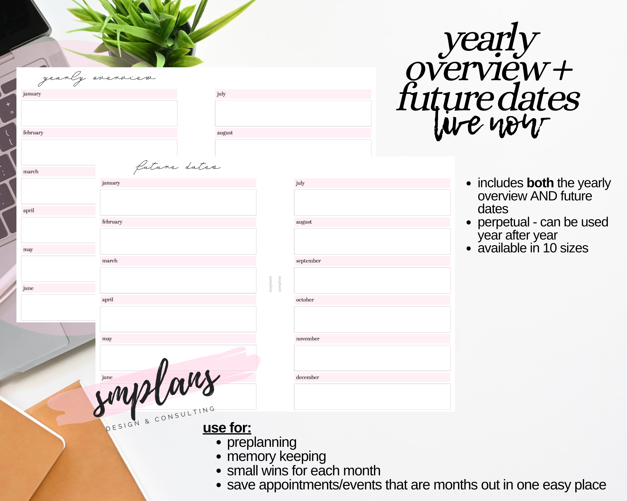 Yearly Overview & Future Dates – SMPLANS Design + Consulting